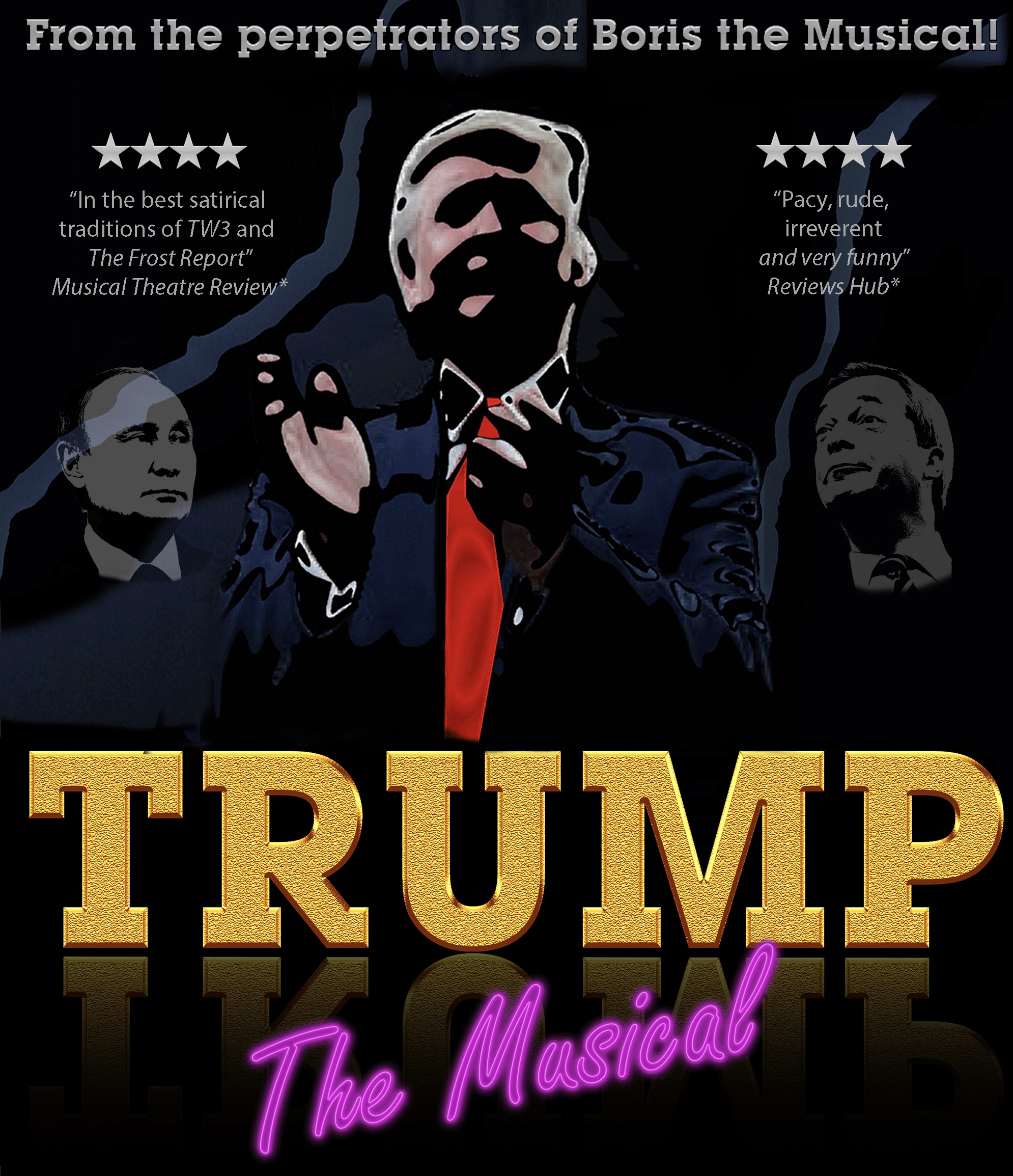 Trump – The Musical | Opening Night